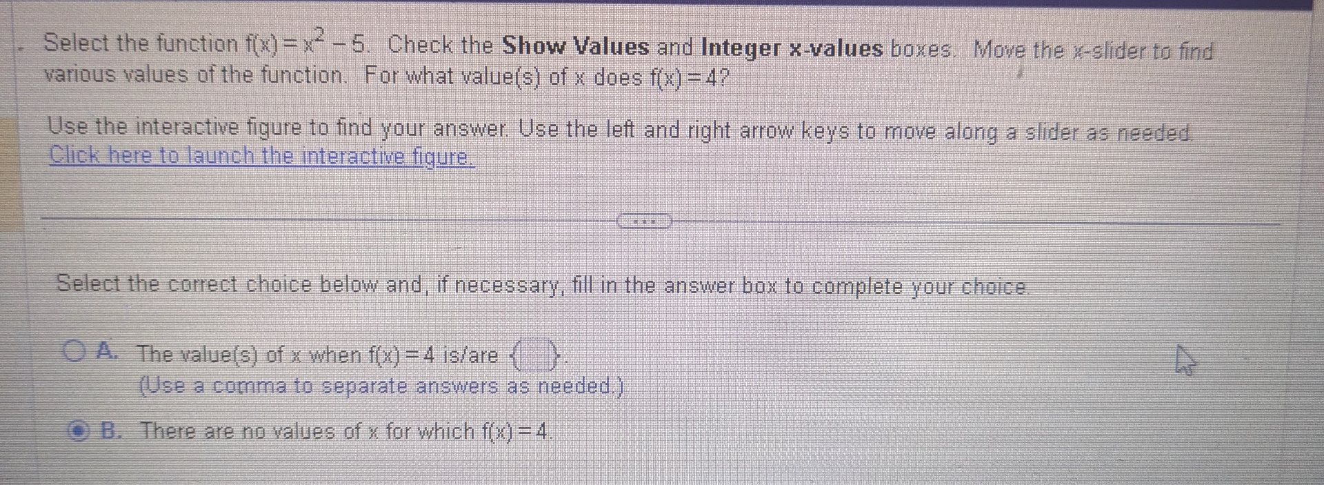 Solved Select the function f(x)=x2-5. ﻿Check the Show Values | Chegg.com
