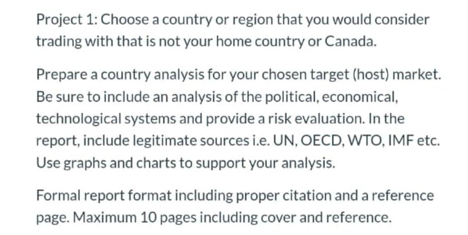 Solved Project 1: Choose a country or region that you would | Chegg.com
