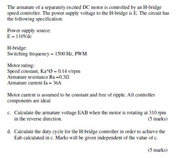 Figure 5 shows a H-bridge DC motor control circuit. | Chegg.com