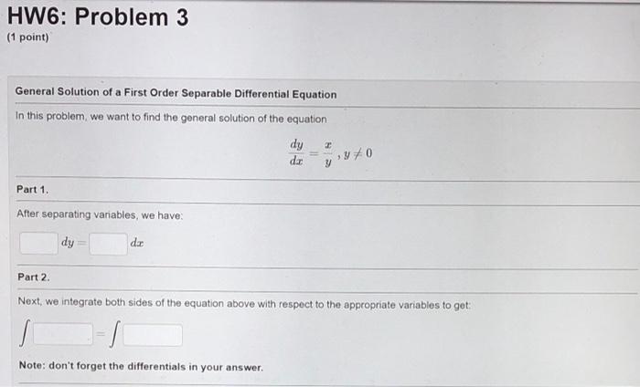 Solved HW6: Problem 3 (1 point) a General Solution of a | Chegg.com