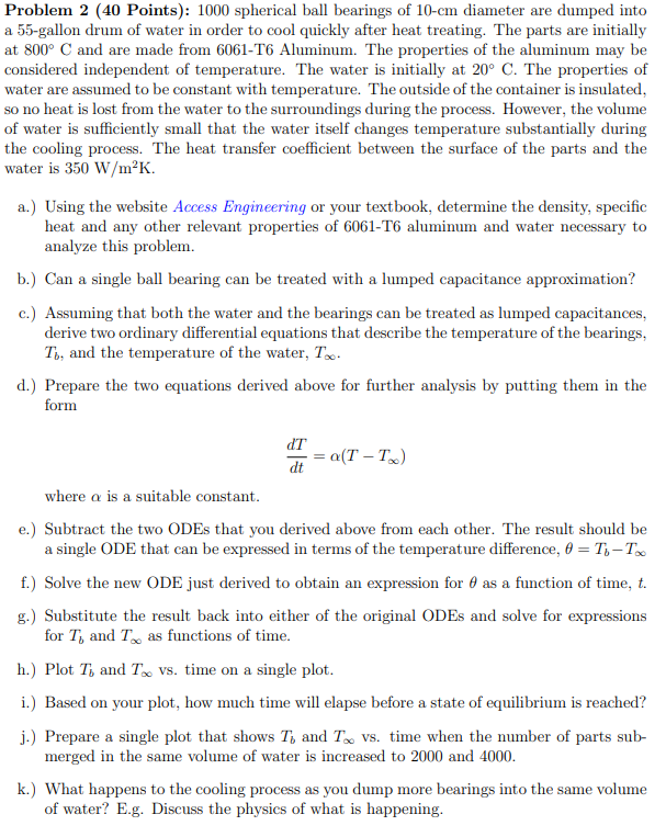Solved Problem 2 (40 ﻿Points): 1000 ﻿spherical ball bearings | Chegg.com