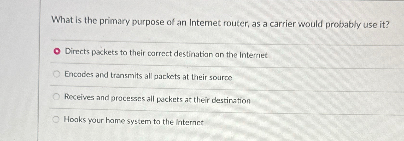 Solved What is the primary purpose of an Internet router, as | Chegg.com