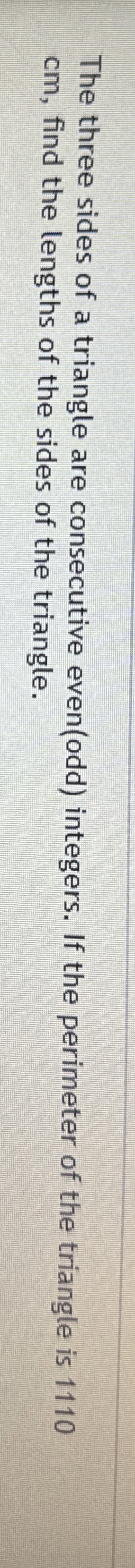 Solved The three sides of a triangle are consecutive | Chegg.com