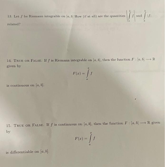 Solved 13. Let f be Riemann integrable on [a, b] How (if at | Chegg.com