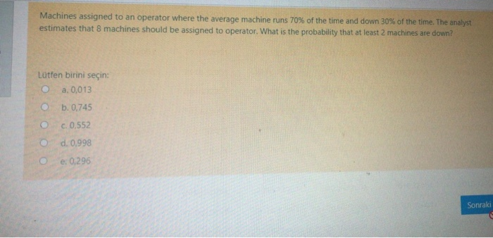 Solved Machines assigned to an operator where the average | Chegg.com
