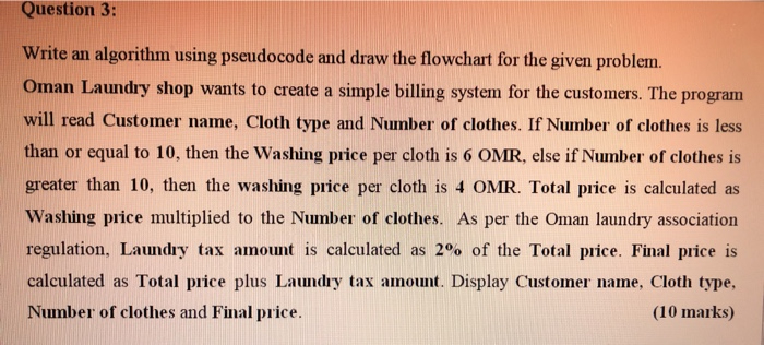 Solved Question 3: Write an algorithm using pseudocode and | Chegg.com
