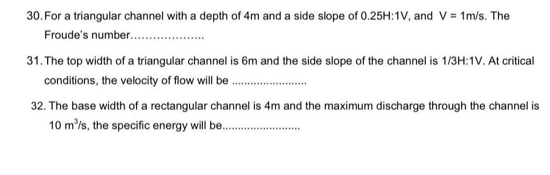 Solved 30. For a triangular channel with a depth of 4 m and | Chegg.com