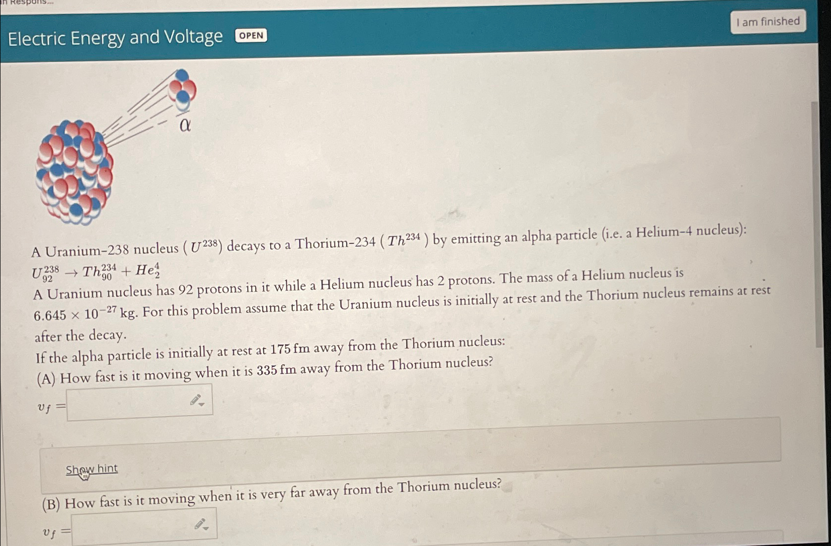 Solved Electric Energy and VoltageOPENA Uranium-238 ﻿nucleus | Chegg.com
