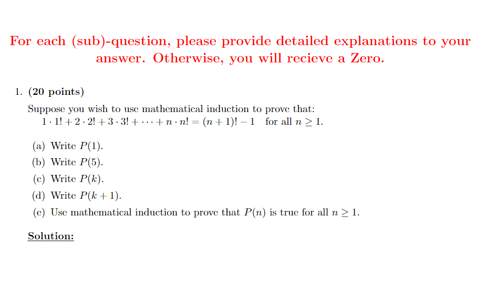 Solved For each (sub)-question, please provide detailed | Chegg.com