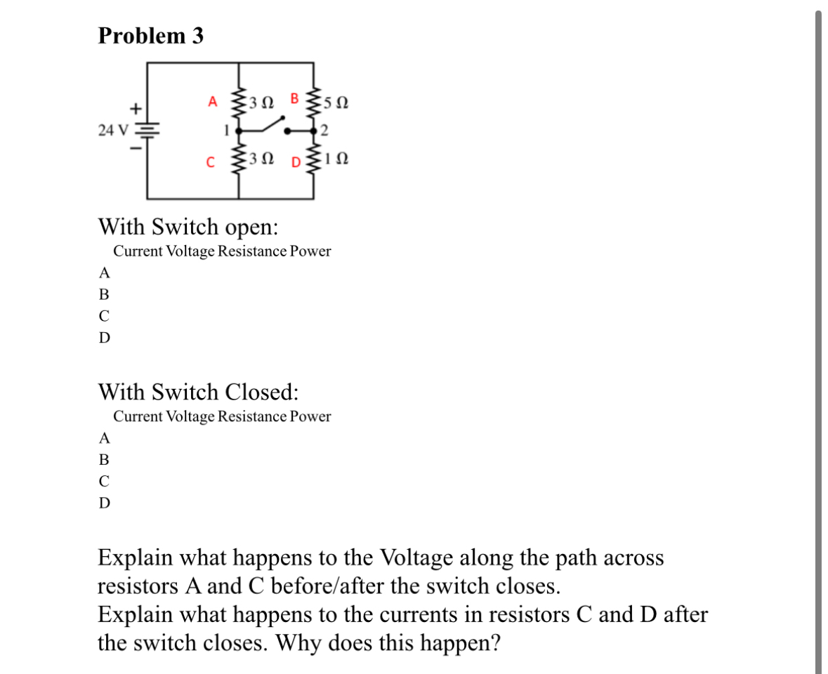 Solved With Switch open:Current Voltage Resistance | Chegg.com