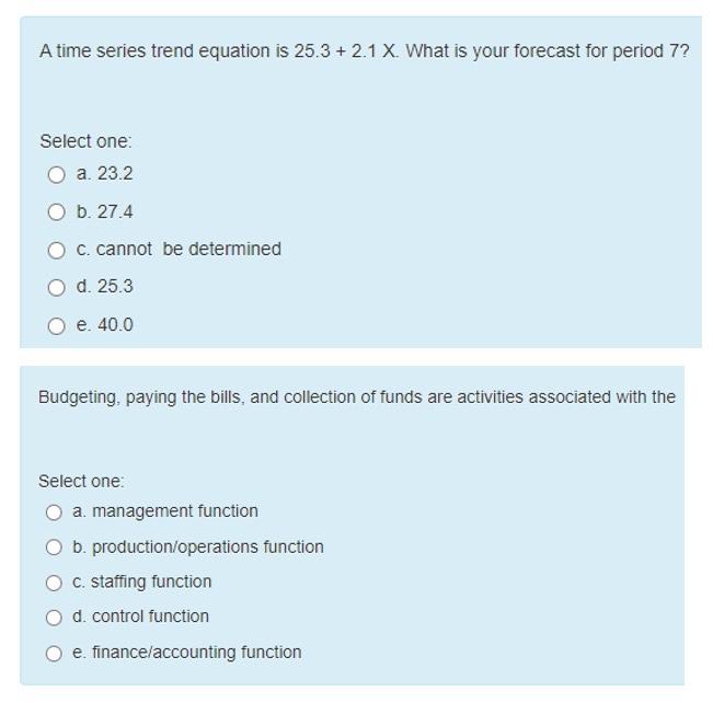 Solved A time series trend equation is 25.3+2.1X. What is | Chegg.com