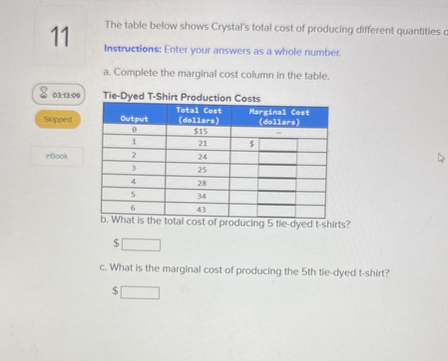 Solved 11The table below shows Crystal's total cost of | Chegg.com