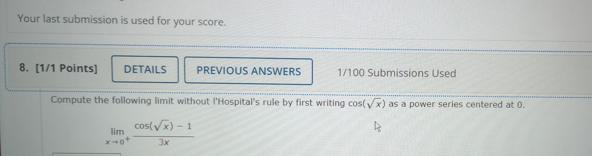 Solved Your last submission is used for your score. 8. [1/1 | Chegg.com