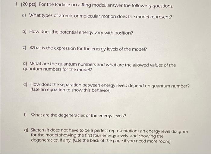 Solved 1. (20 pts) For the Particle-on-a-Ring model, answer | Chegg.com