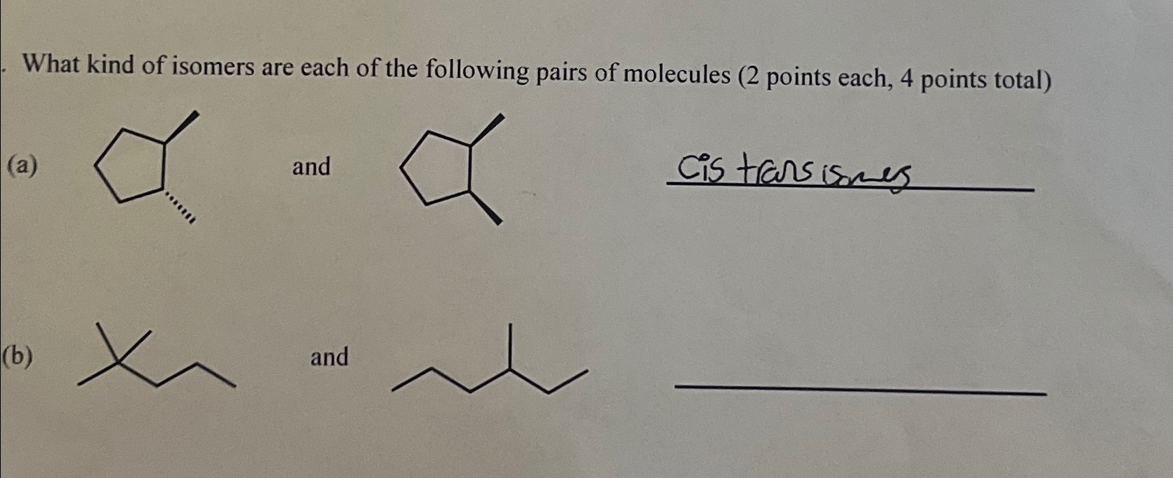 Solved What kind of isomers are each of the following pairs | Chegg.com