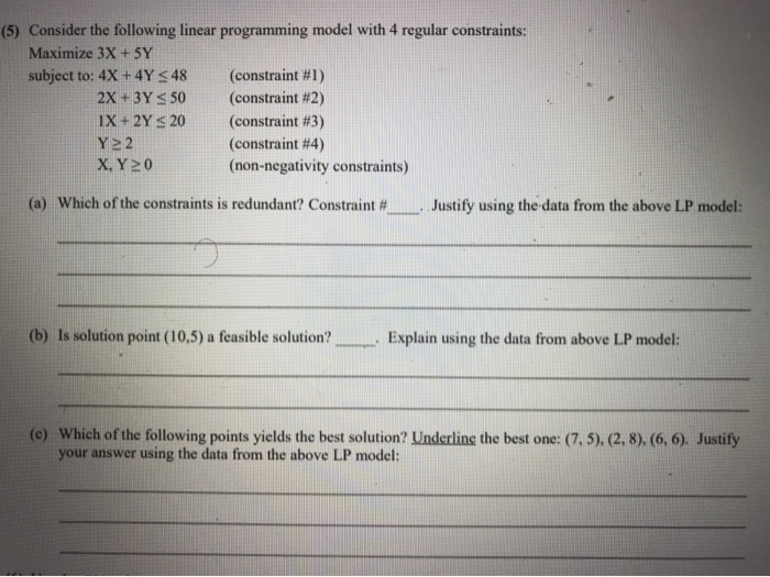 Solved (5) Consider the following linear programming model | Chegg.com