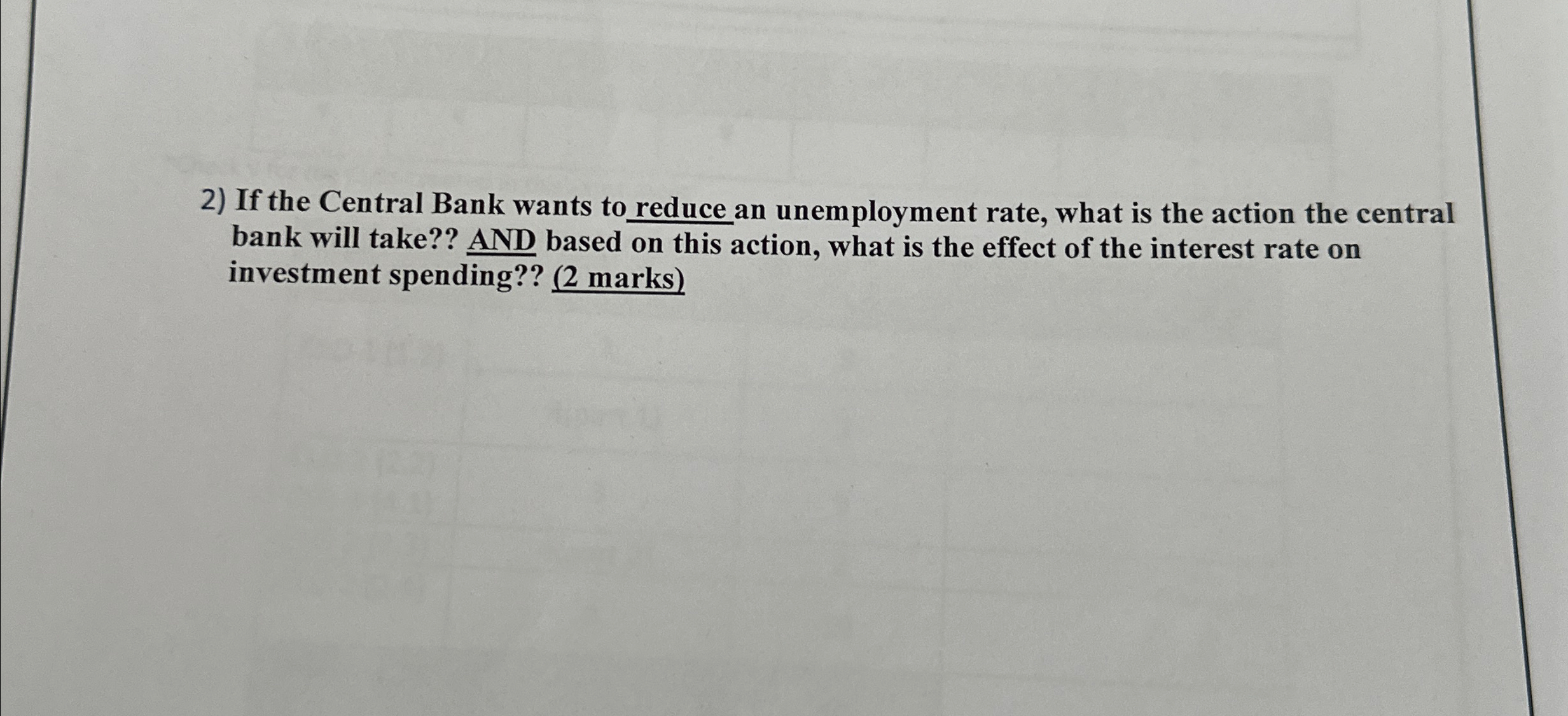 Solved If the Central Bank wants to reduce an unemployment | Chegg.com