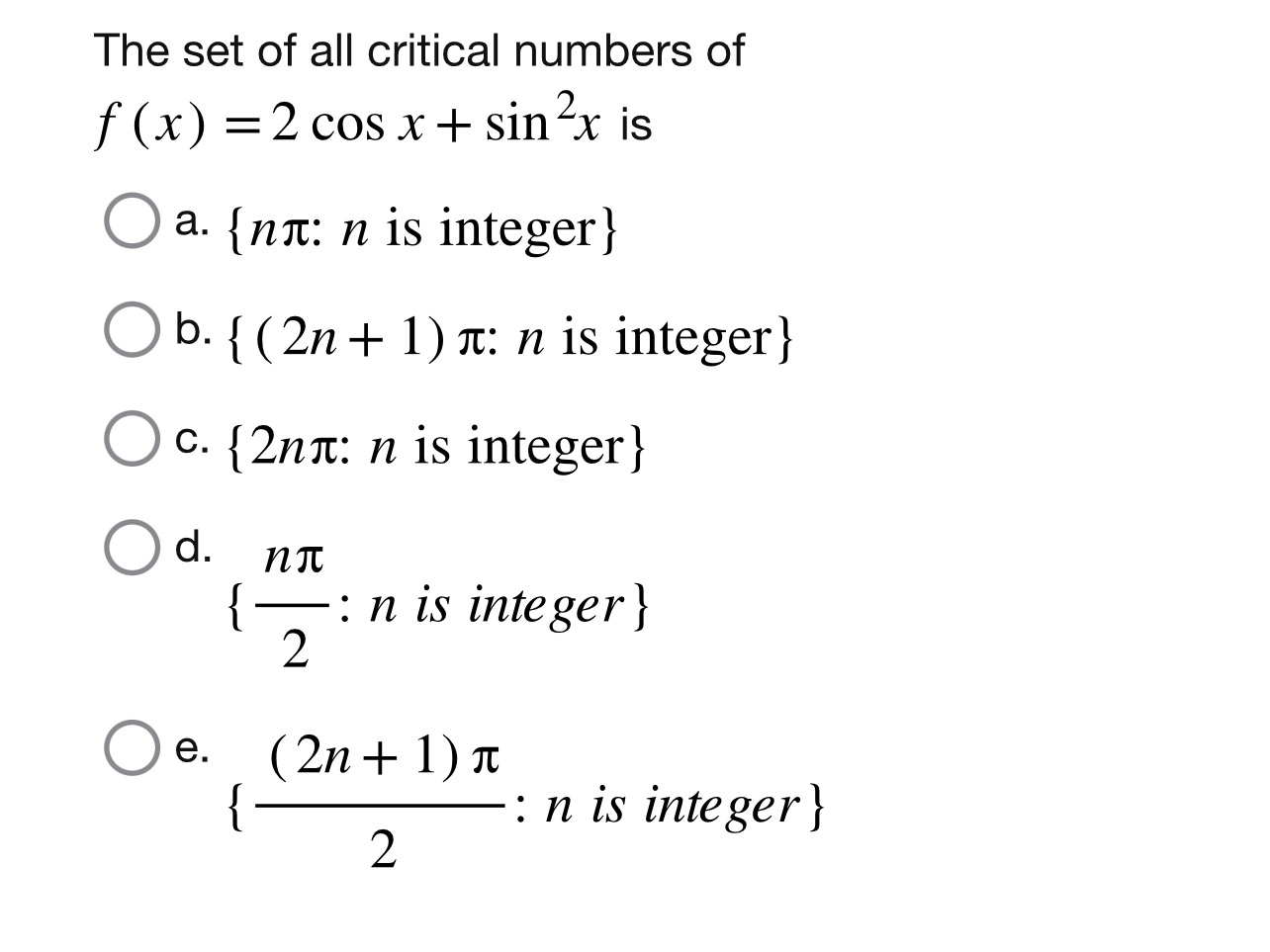 Solved The set of all critical numbers of f(x)=2cosx+sin2x | Chegg.com