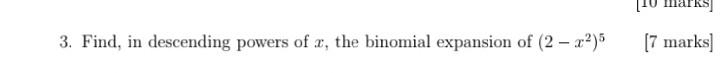 Solved RS 3. Find, in descending powers of x, the binomial | Chegg.com