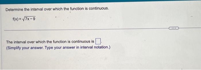 Solved Determine the interval over which the function is | Chegg.com