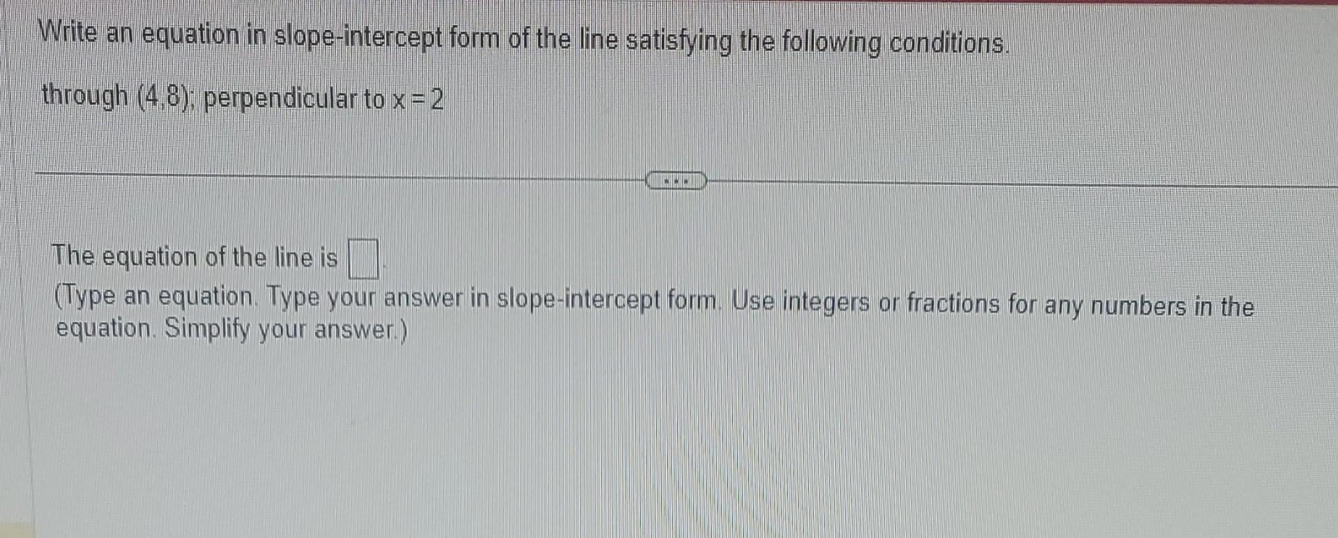 Solved Write an equation in slope-intercept form of the line | Chegg.com