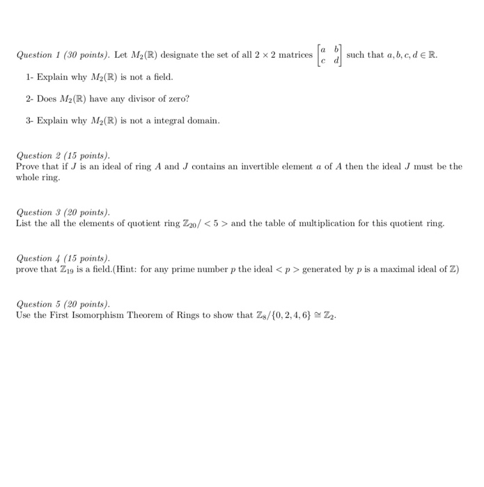 Solved ab such that a,b,c,d ER. Question 1 (30 points). Let | Chegg.com