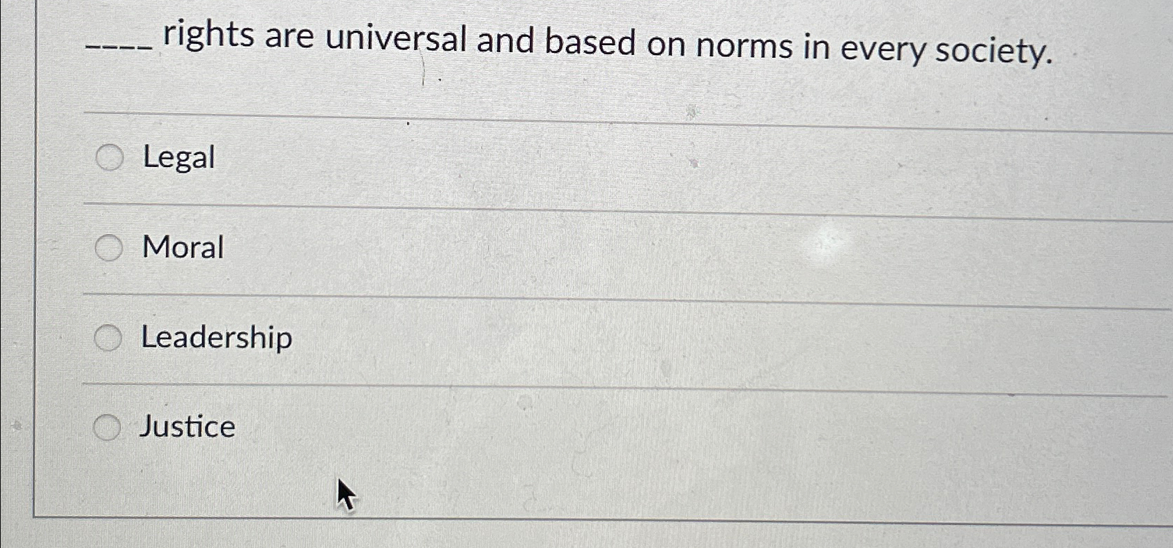 Solved rights are universal and based on norms in every | Chegg.com