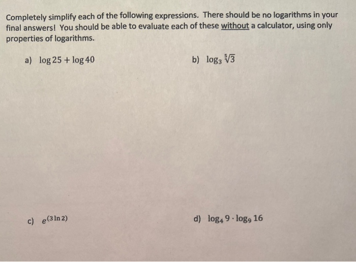 Solved Completely simplify each of the following | Chegg.com
