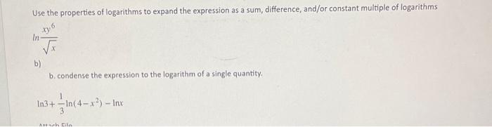 Solved Use the properties of logarithms to expand the | Chegg.com