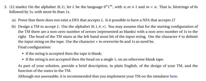 Solved (12 marks) On the alphabet {0,1}, let L be the | Chegg.com