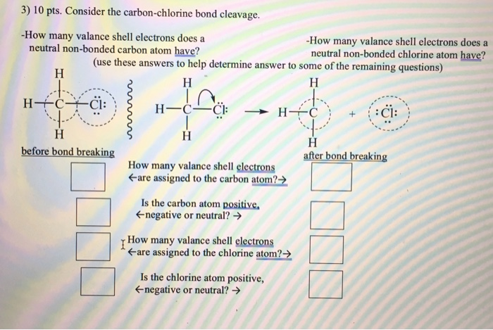 Solved 3) 10 pts. Consider the carbon-chlorine bond | Chegg.com Solved 3) 10 pts. Consider the carbon-chlorine bond | Chegg.com