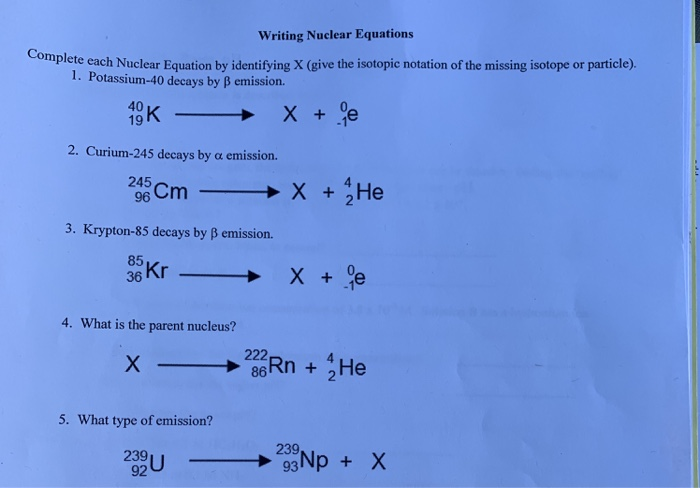 Solved Writing Nuclear Equations "plete each Nuclear | Chegg.com