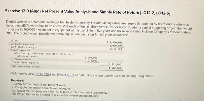 Solved Exercise 12-9 (Algo) Net Present Value Analysis and | Chegg.com