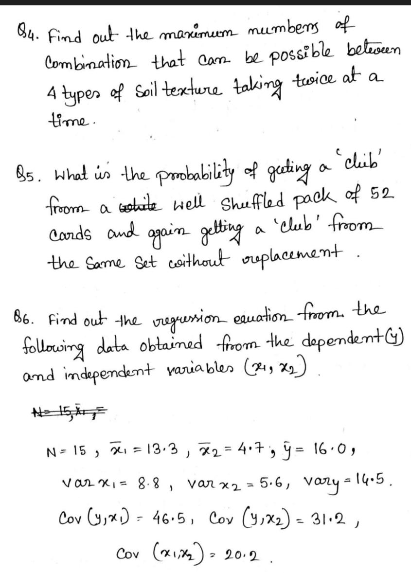 Solved Q4. ﻿Find out the maximum numbers of Combination that | Chegg.com