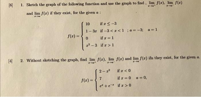 Solved 1. Sketch the graph of the following function and use | Chegg.com