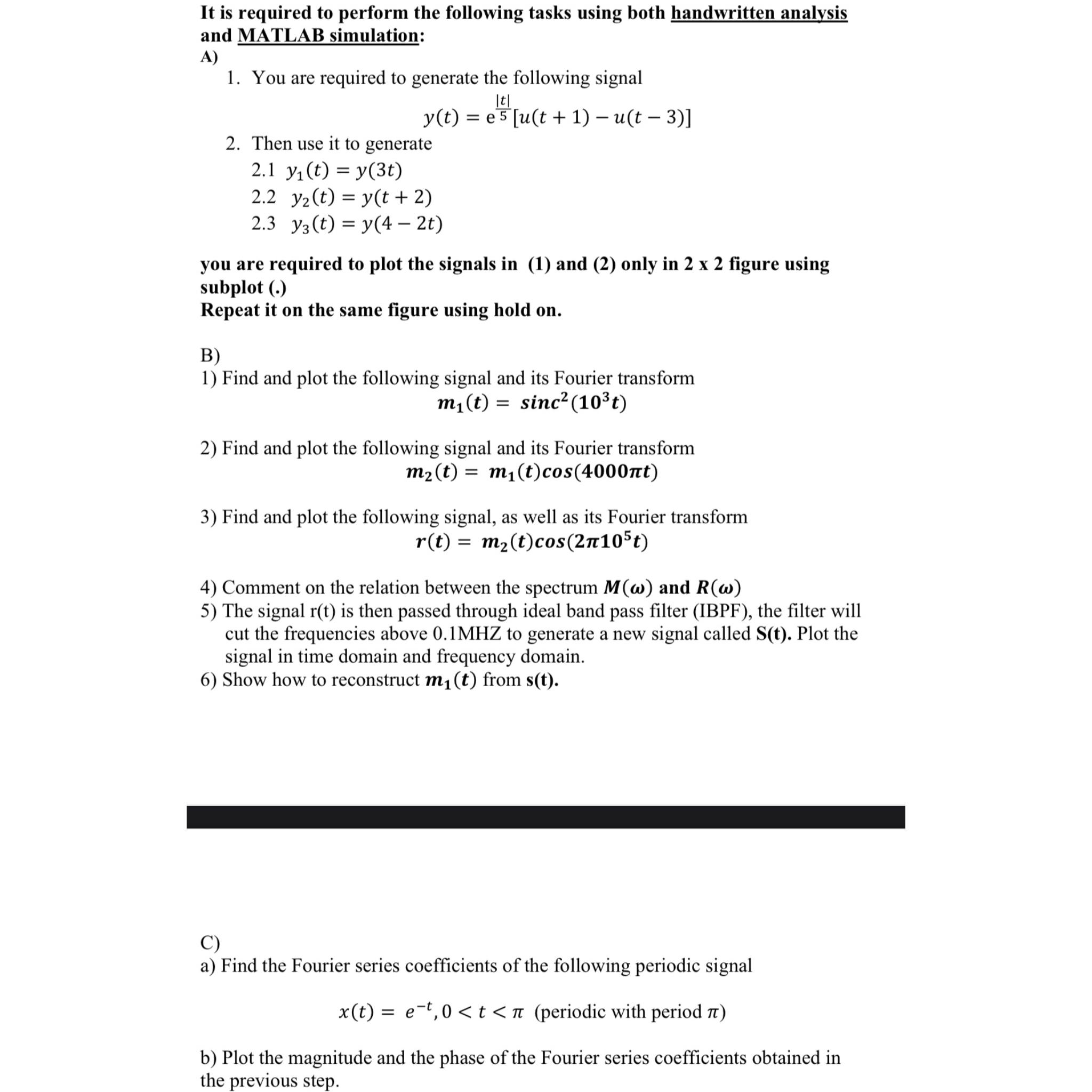 Solved It is required to perform the following tasks using | Chegg.com