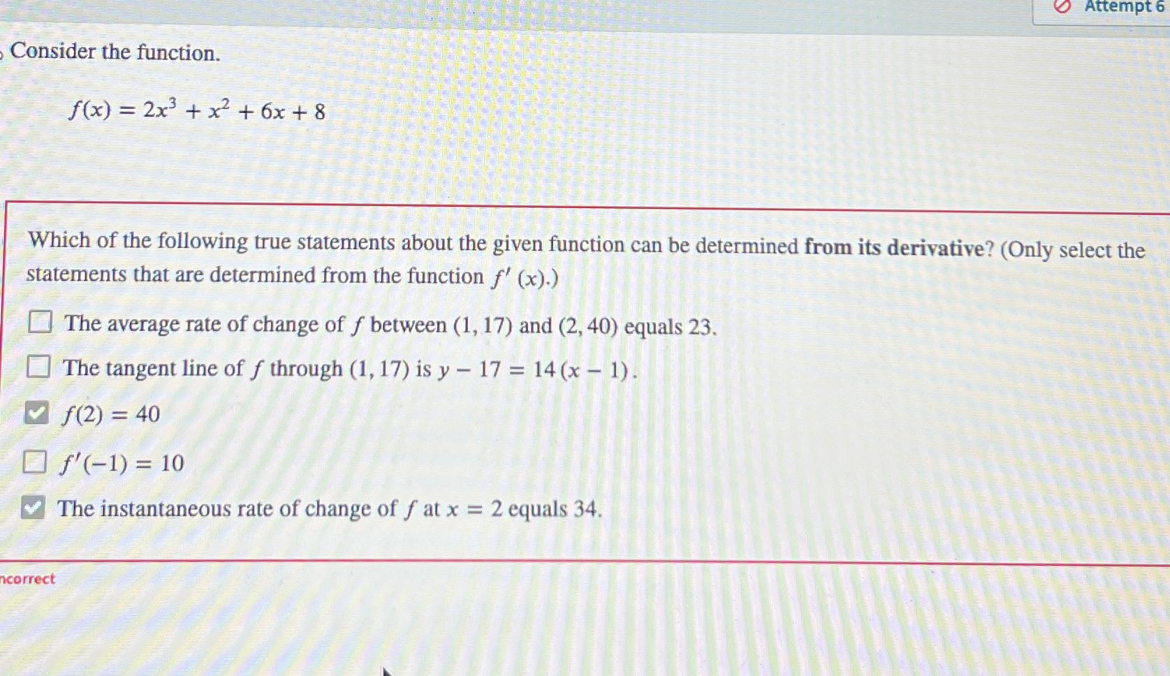 Solved Attempt 6Consider the function.f(x)=2x3+x2+6x+8Which | Chegg.com