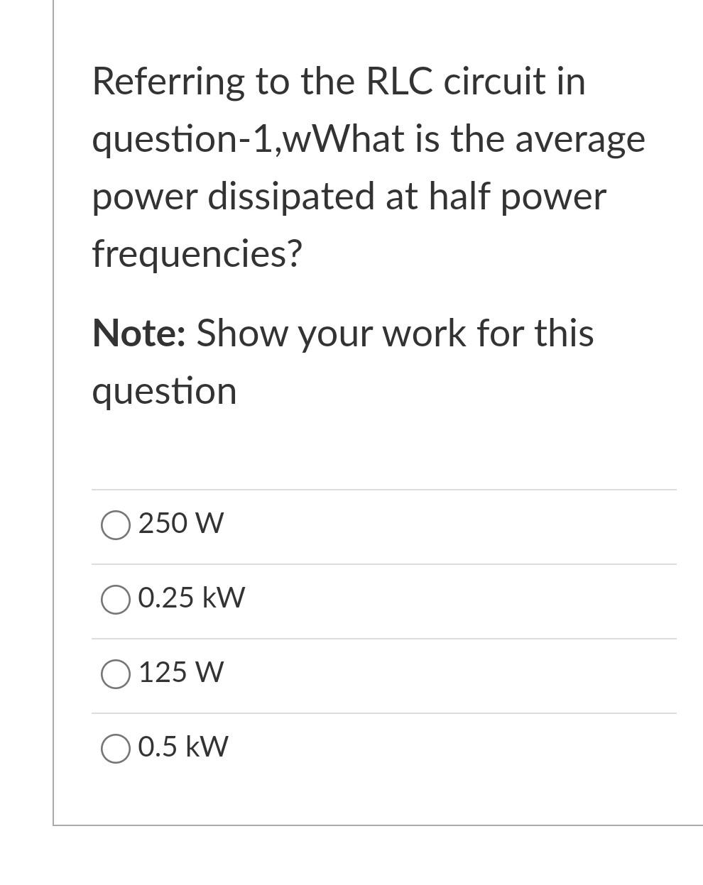 Solved Question 1 5 pts A series-connected RLC circuit has - | Chegg.com