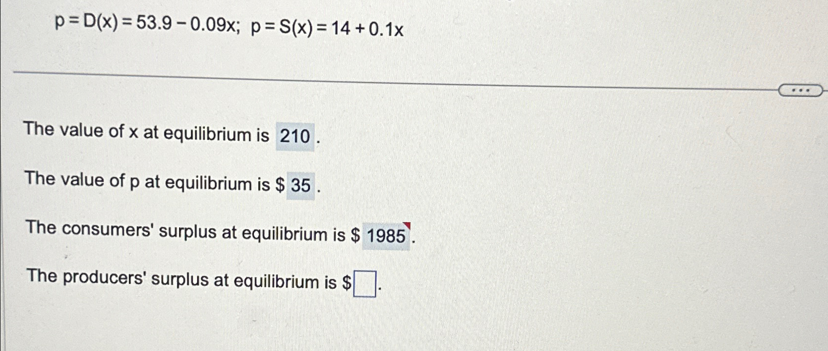 Solved p=D(x)=53.9-0.09x;p=S(x)=14+0.1xThe value of x ﻿at | Chegg.com