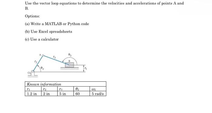 Solved Use The Vector Loop Equations To Determine The