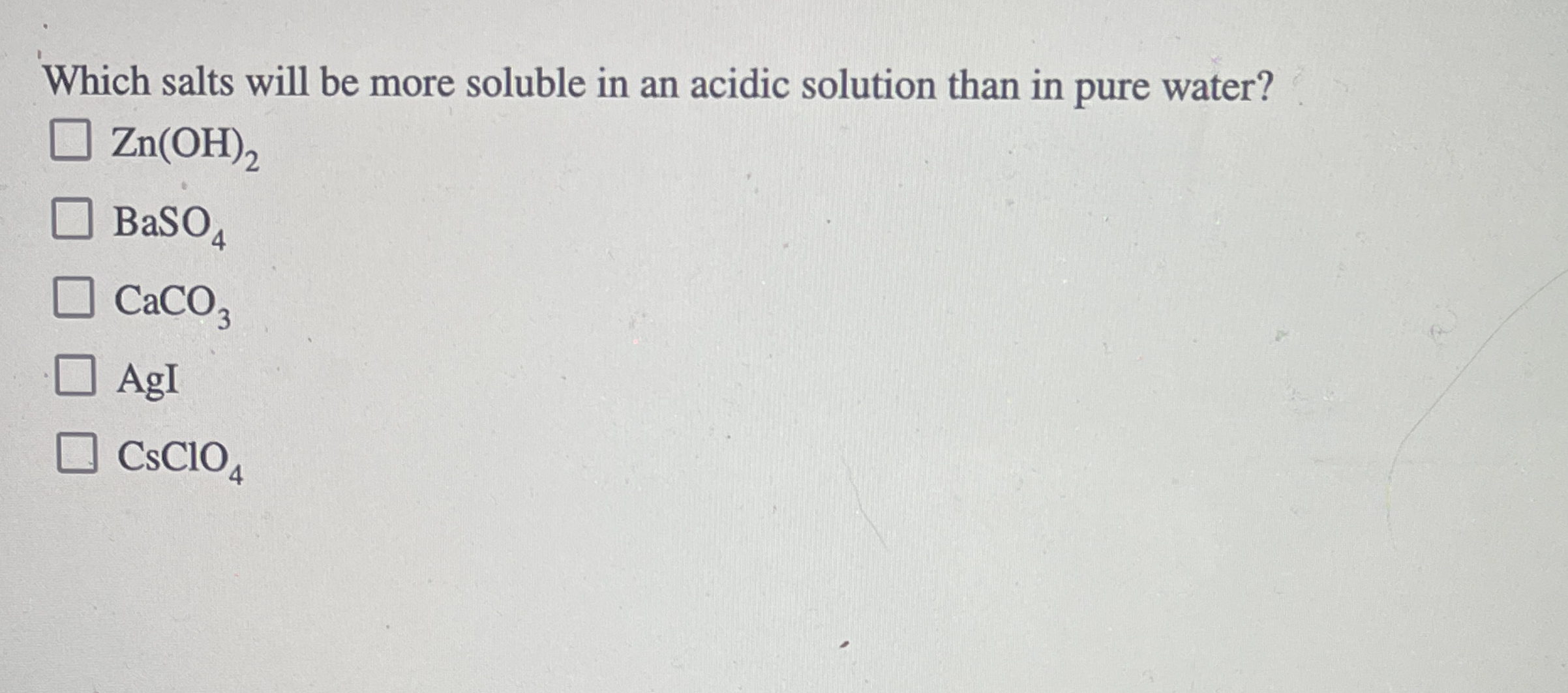 High Quality SOLUTION Which salts will be more soluble in an acidic ...