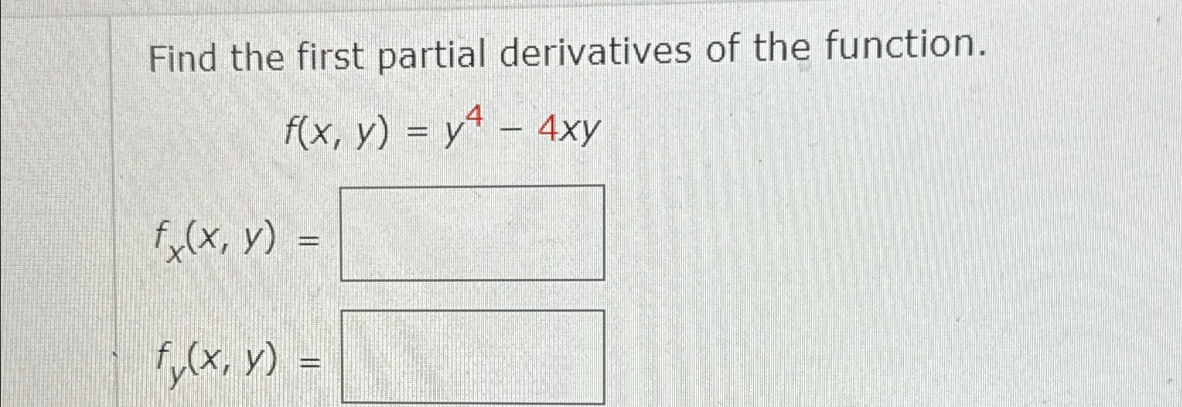 Solved Find the first partial derivatives of the | Chegg.com