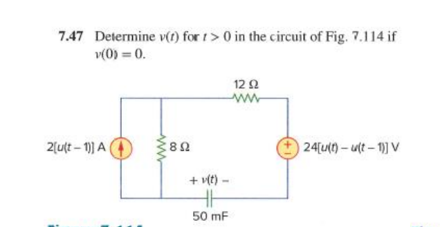 Solved 7.47 ﻿Determine v(t) ﻿for t>0 ﻿in the circuit of Fig. | Chegg.com