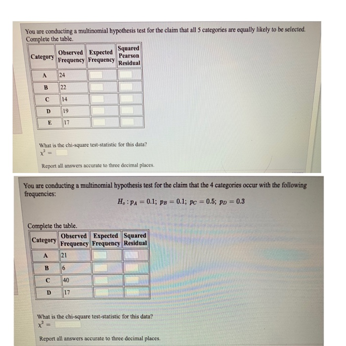 Solved You Are Conducting A Multinomial Hypothesis Test For