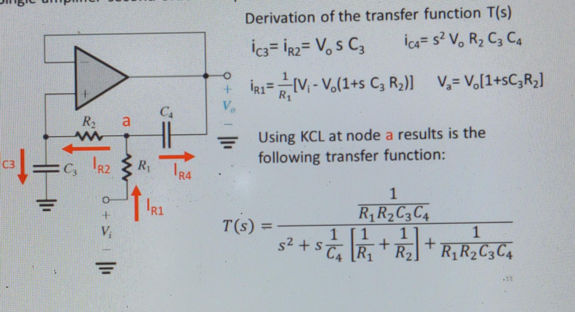 Solved Derivation of the transfer function T(s) Ic3= iR2= V. | Chegg.com
