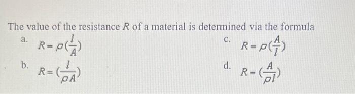 Solved The value of the resistance R of a material is | Chegg.com