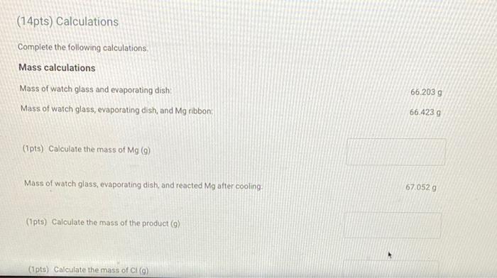 Solved (14pts) Calculations Complete the following | Chegg.com
