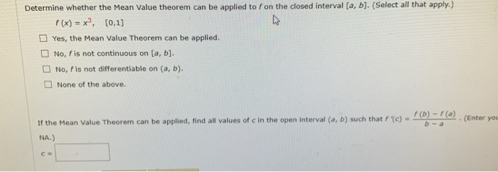 Solved Determine whether the Mean Value theorem can be | Chegg.com