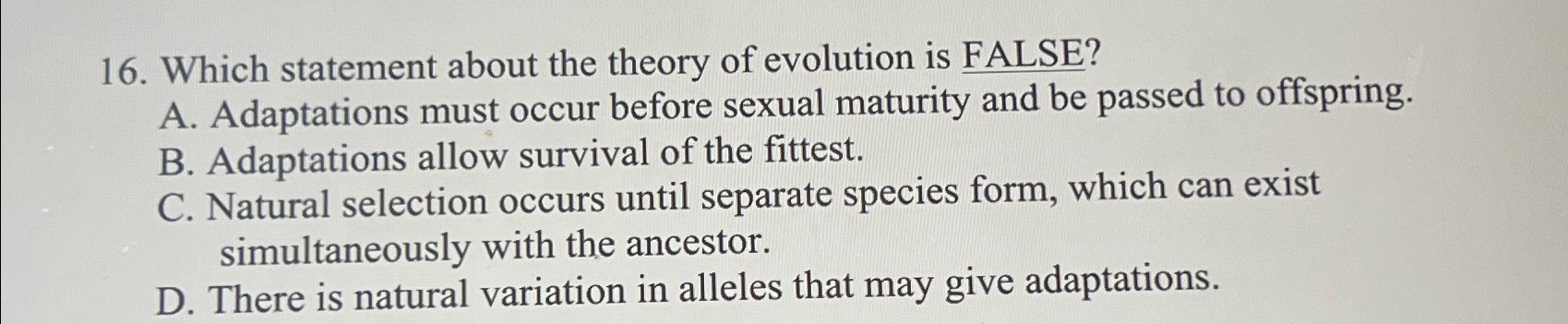 Solved Which statement about the theory of evolution is | Chegg.com