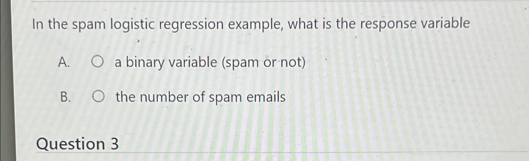 Solved In the spam logistic regression example, what is the | Chegg.com